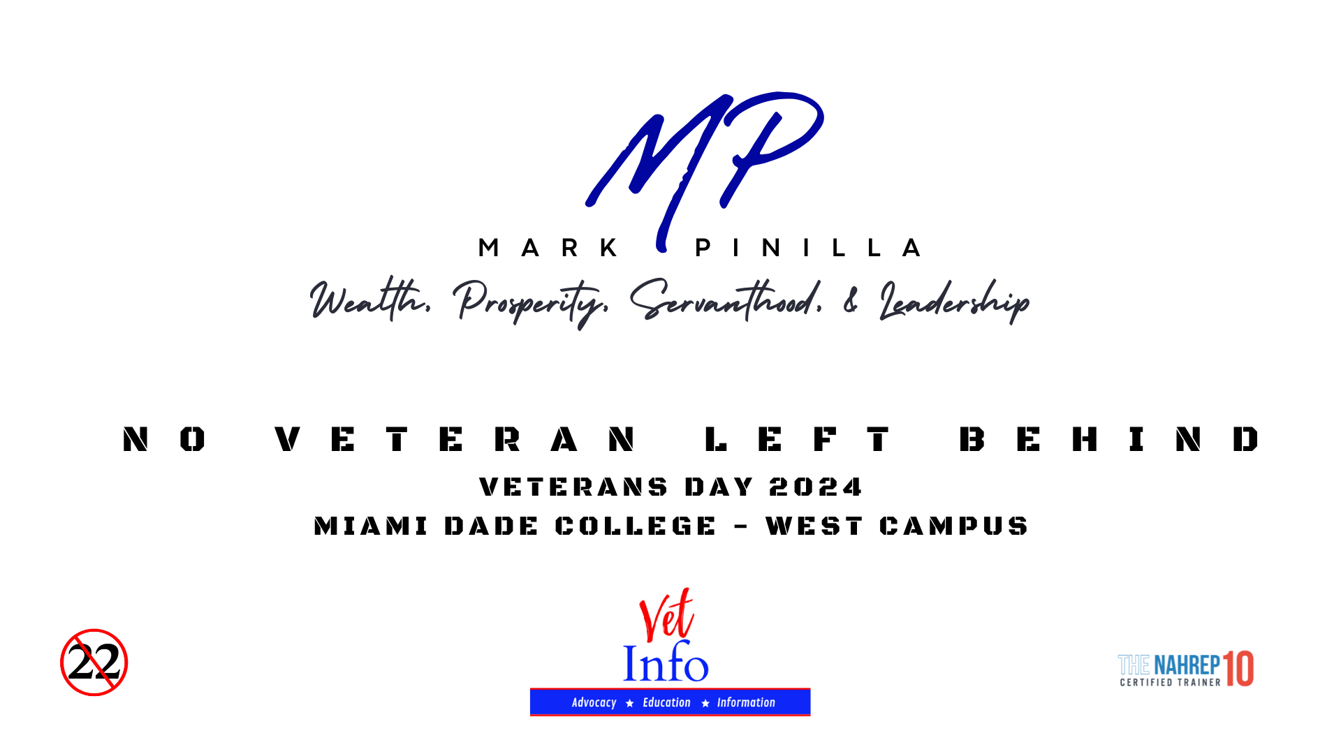 No Veteran Left Behind - Veterans Day 2024 - Mark Pinilla